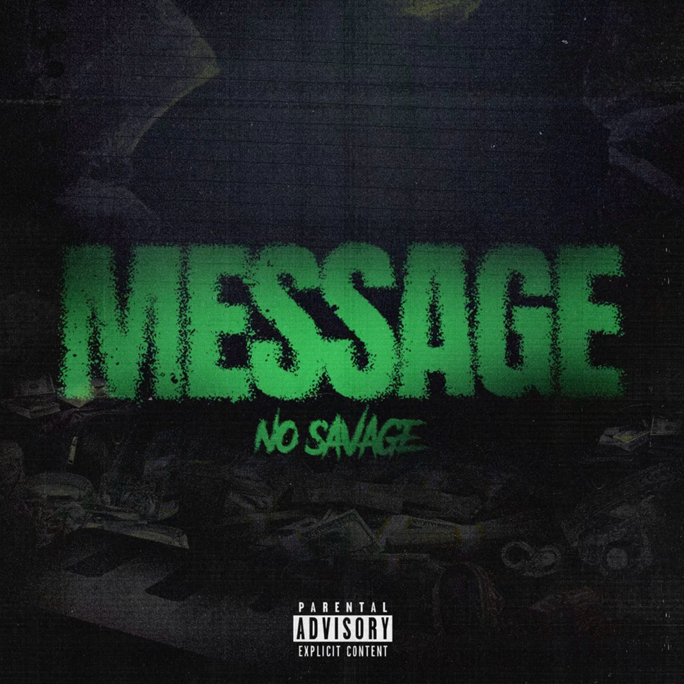 No Savage - 'Message' - HipHopDX