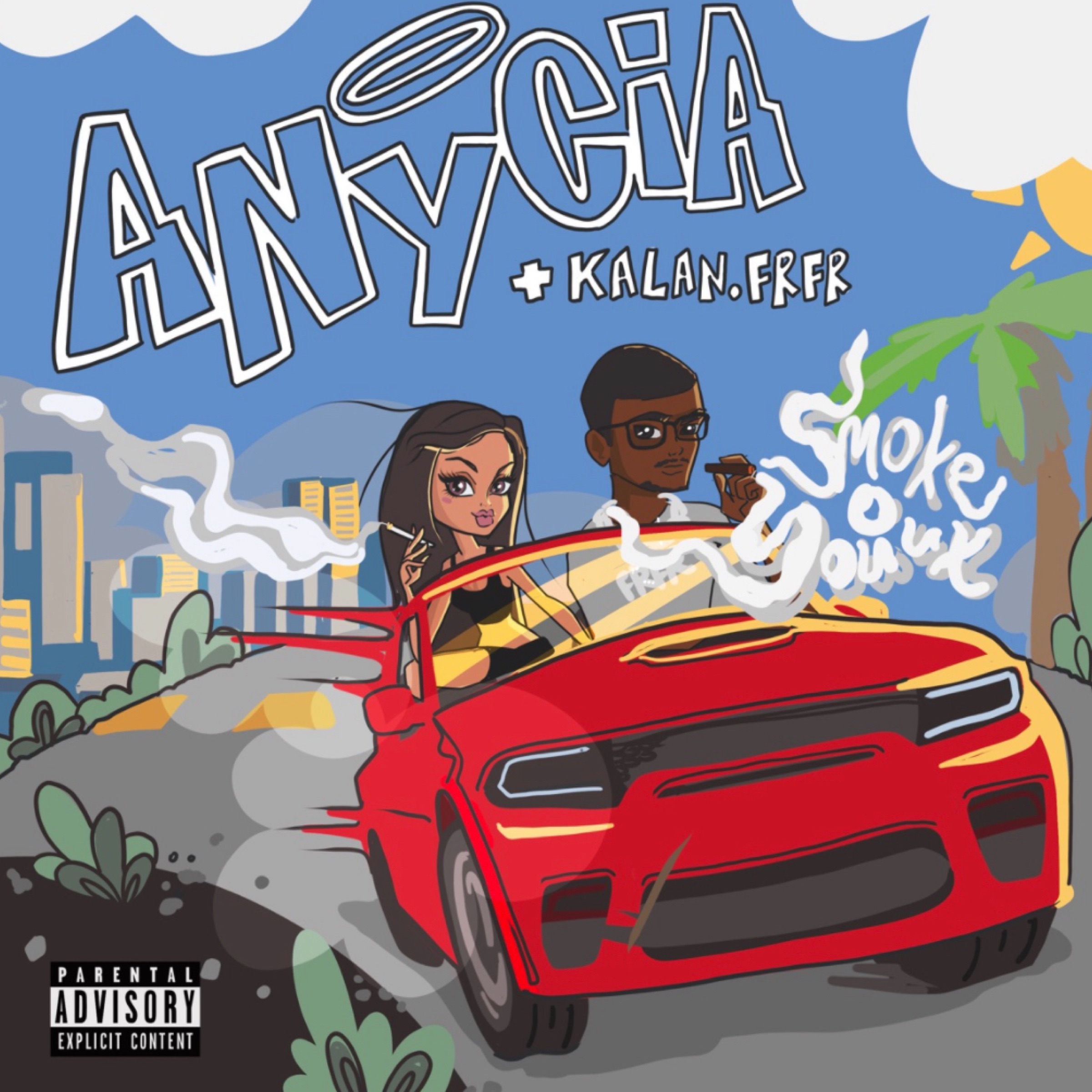 Anycia & Kalan.FrFr - 'SMOKE YOU OUT' - HipHopDX