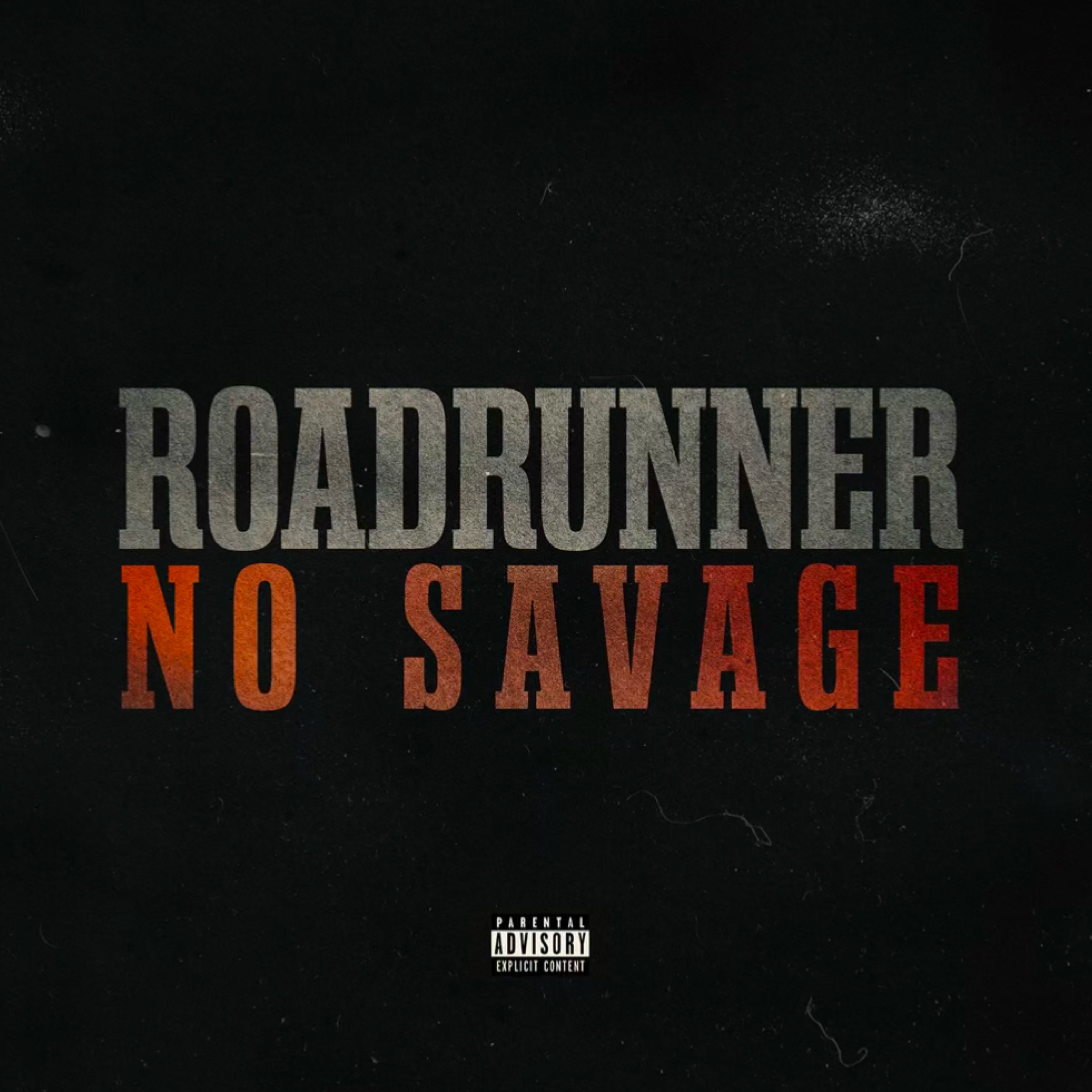 No Savage - 'Roadrunner' - HipHopDX
